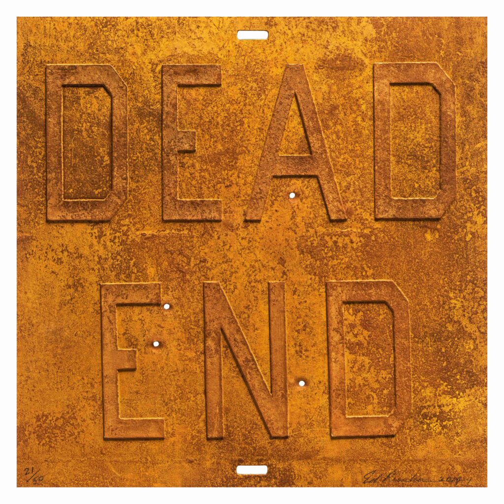 Rusty Signs: Dead End 2 by Ed Ruscha | Printed Editions